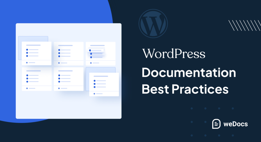 Best Practices for Writing Documentation for WordPress End Users – weDocs