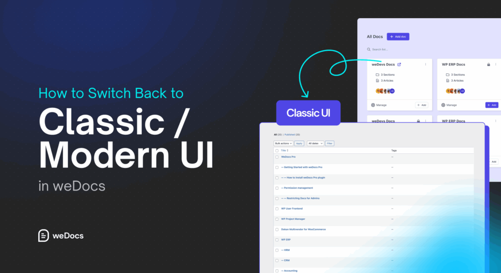 How to Switch Back to Classic / Modern UI in weDocs – weDocs